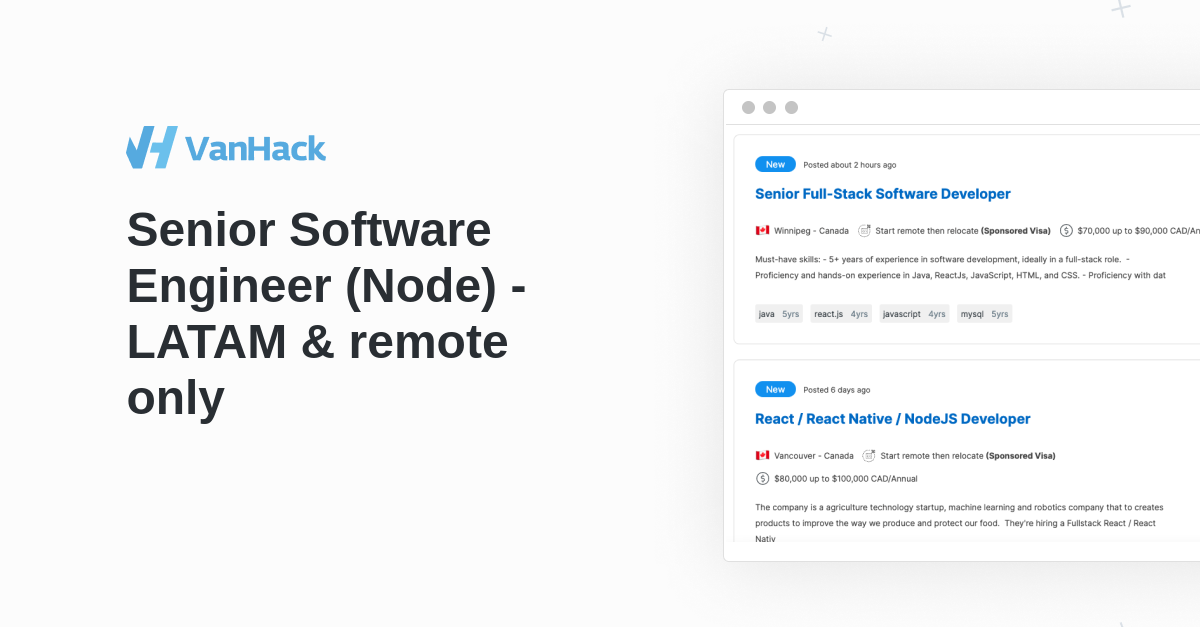 Senior Software Engineer (Node) - LATAM & remote only - VanHack